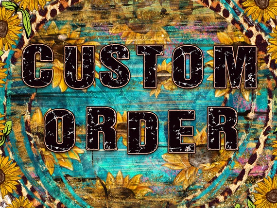 Custom Order Custom Order Design Png Digital - Etsy