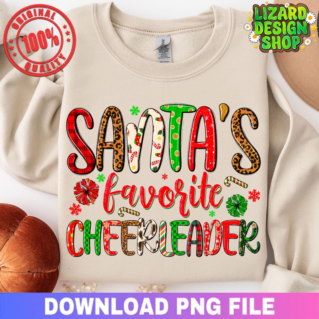 Santa's Favorite Cheerleader Png, Santa's Favorite Christmas ...