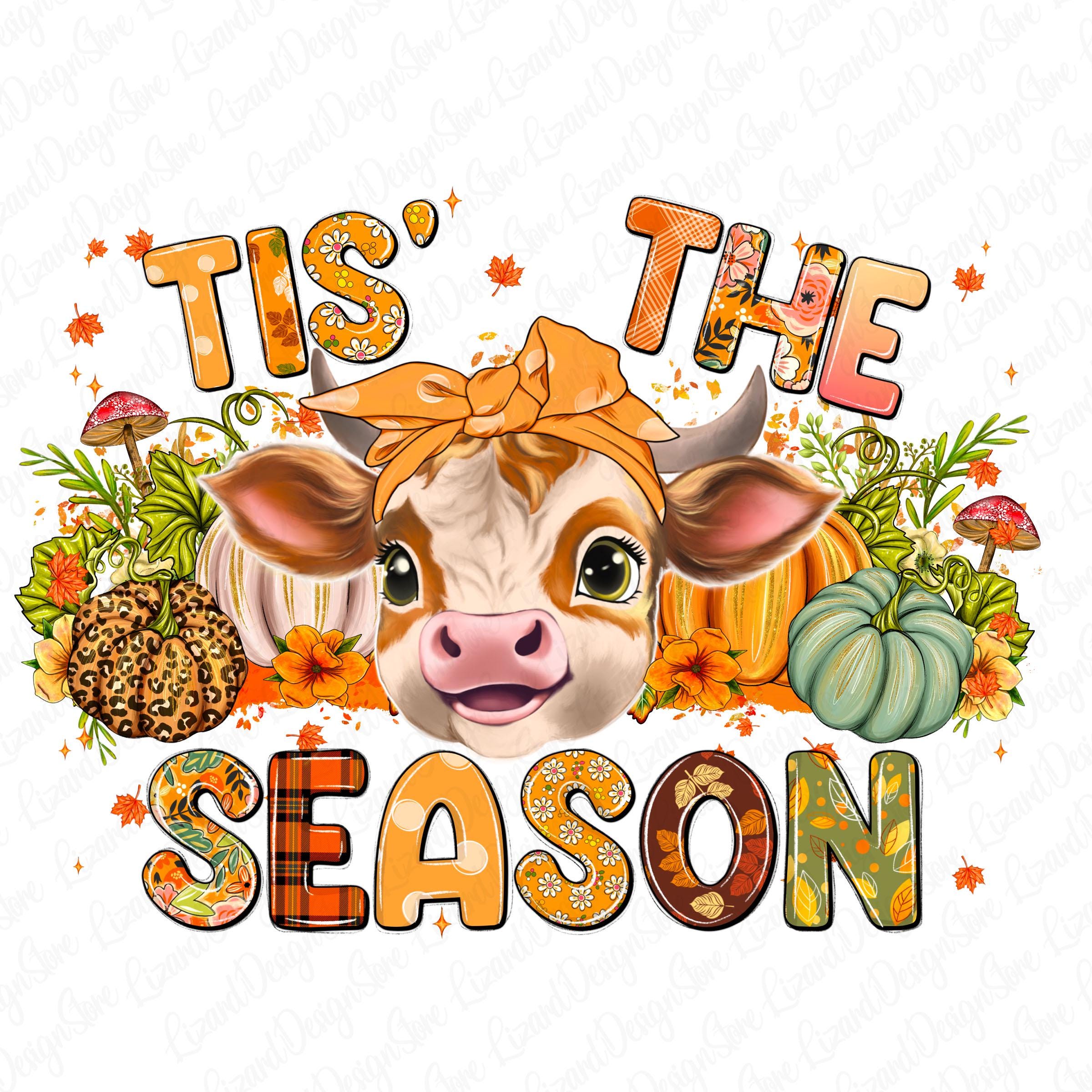 Tis the Season Png, Fall Cow PNG, Fall PNG, Pumpkin PNG, Season Png ...