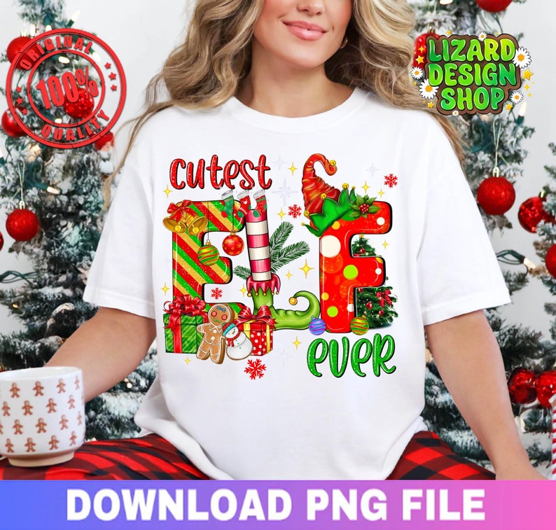 Christmas Cutest Elf Ever Png, Christmas Png, Christmas Elf Png, Merry ...