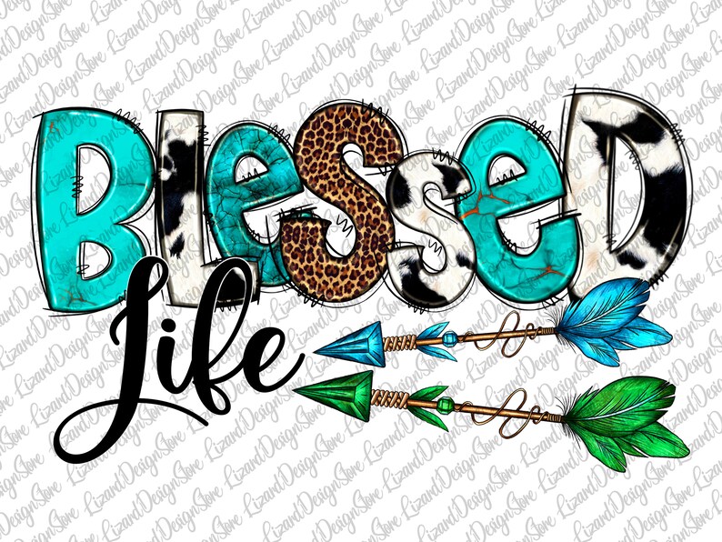 Blessed Life Png Blessed Png Life Png Arrow Png Western - Etsy