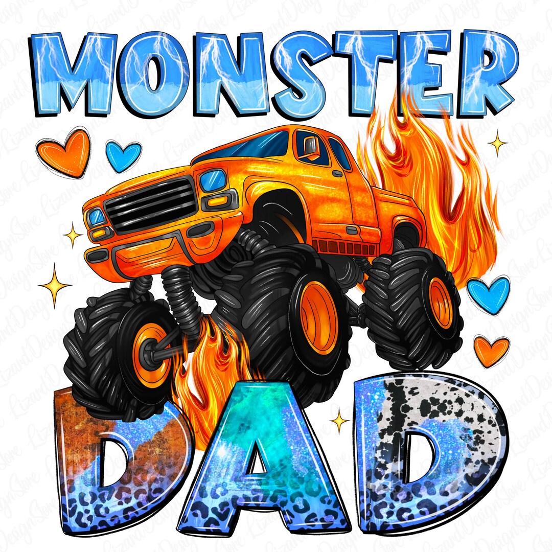 Monster Dad Png Sublimation Design Download, Truck Png, Monster Truck ...