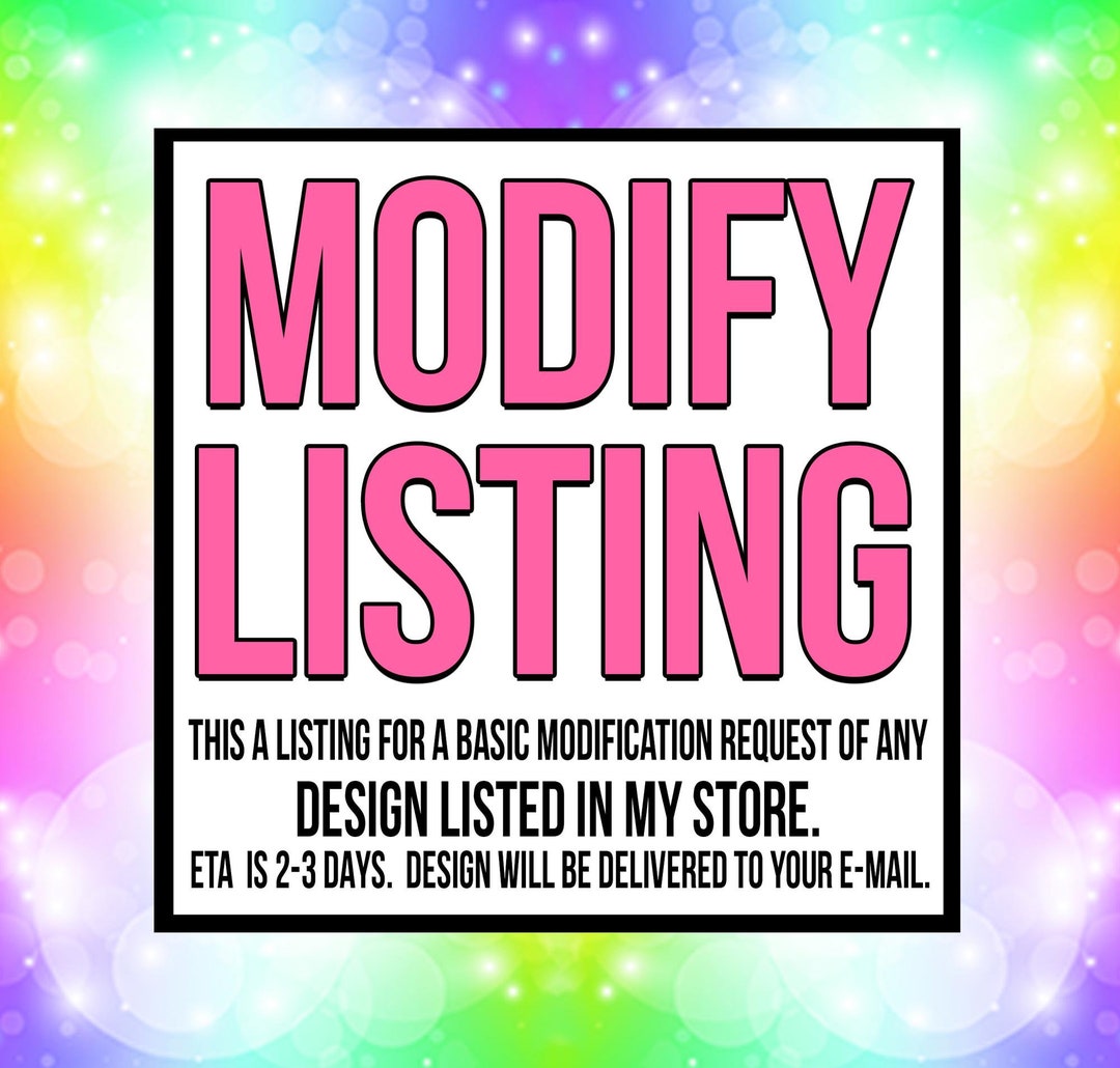 Design Modification (editing) Listing - Etsy