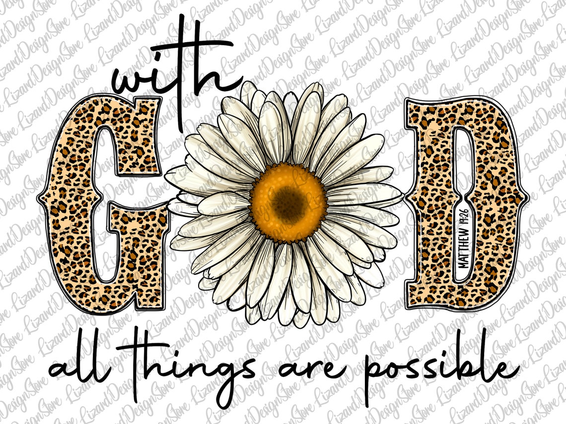 God Christian Png God Christian Sublimation Designs Daisy - Etsy