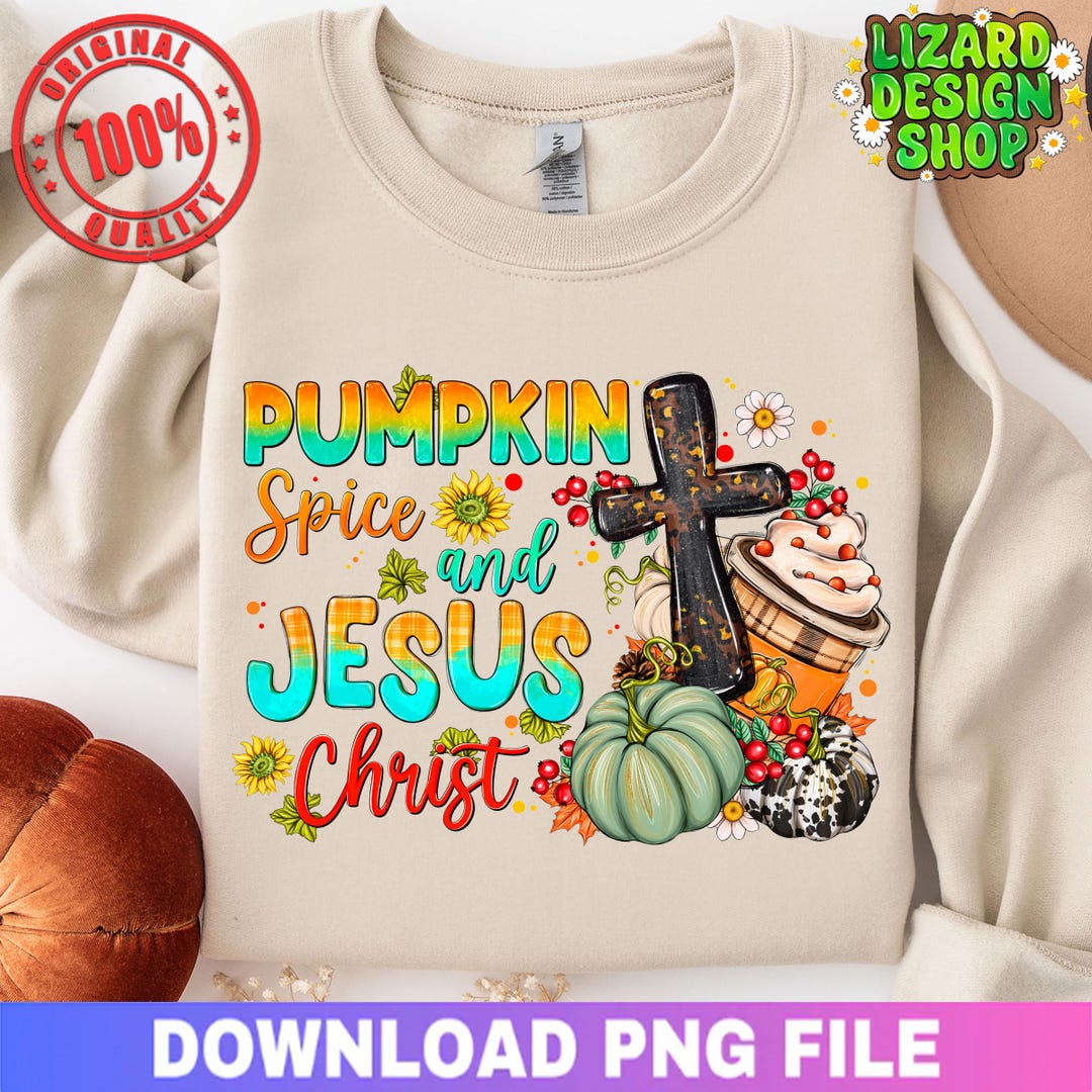Pumpkin Spice and Jesus Christ Doodle Png, Fall Christian Png, Bible ...