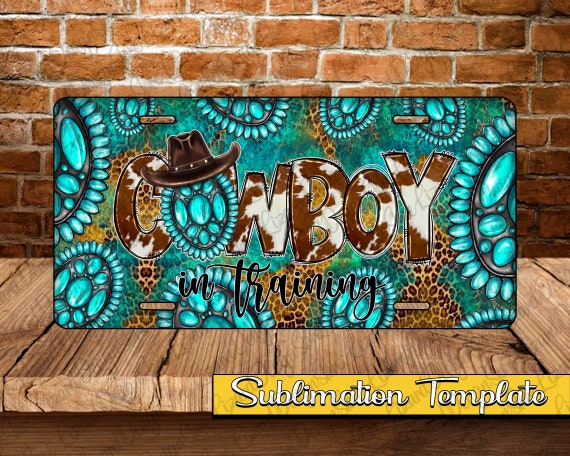 Cowboy in Training License Plate Png Western Png Cowboy - Etsy