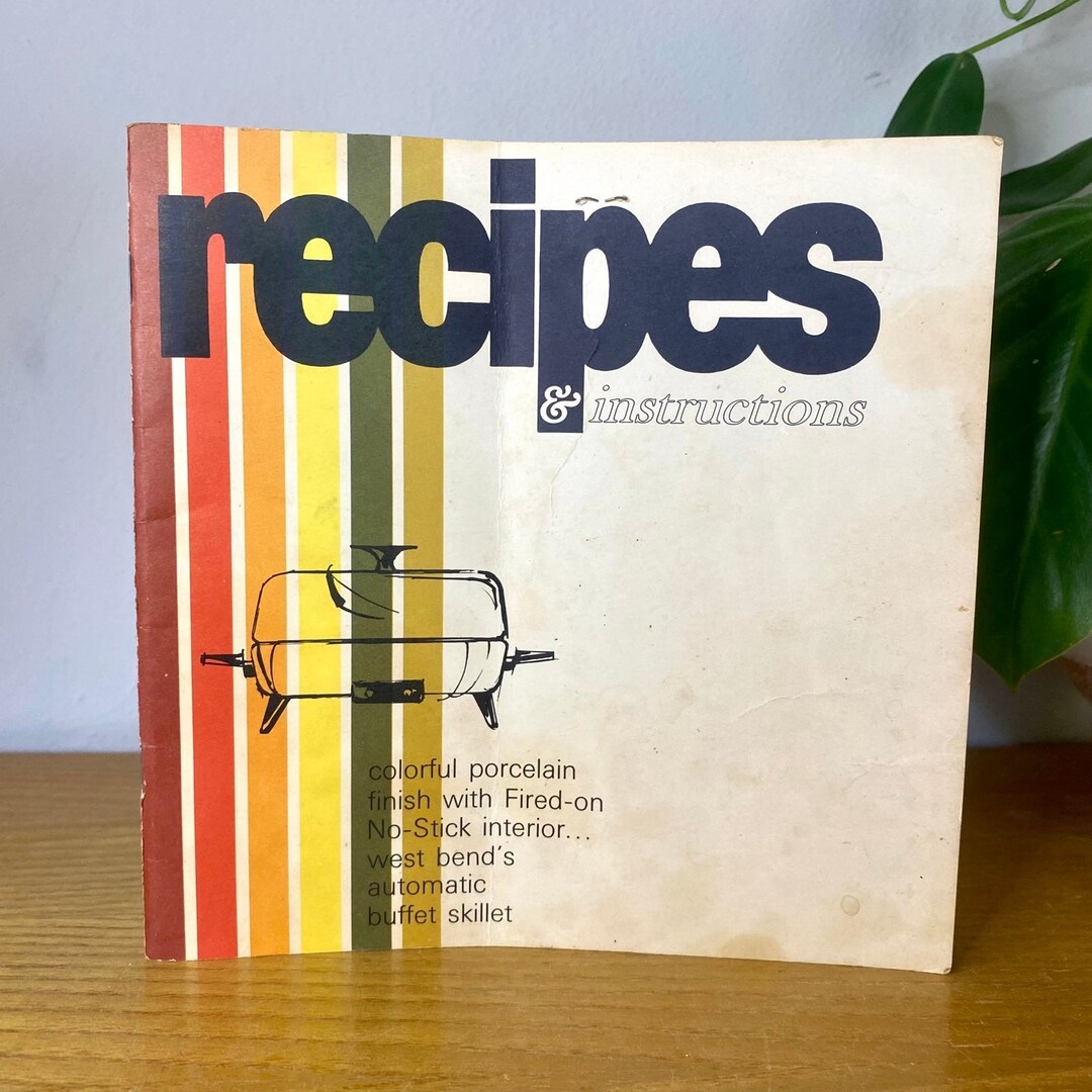 Vintage 70s West Bend Colorful Buffet Skillet Recipes & Instructions ...
