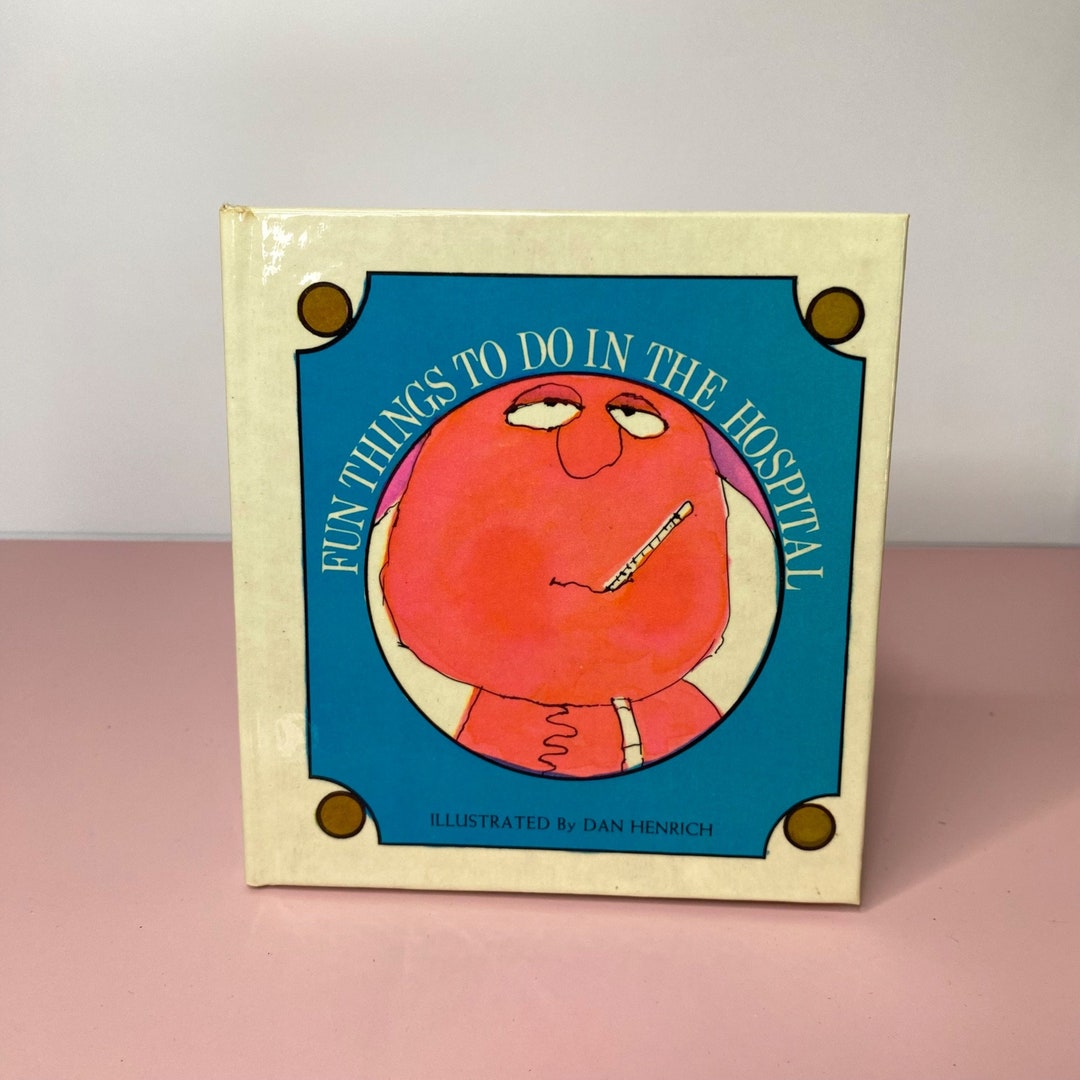 Vintage 60s Fun Things to Do in the Hospital - Funny Books by American ...