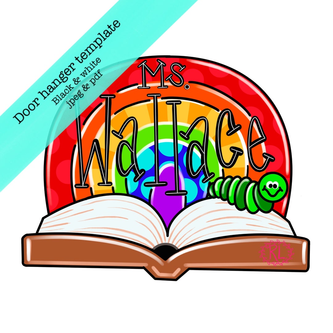 TEMPLATE, Teacher Door Hanger Template, Rainbow Door Hanger Template ...