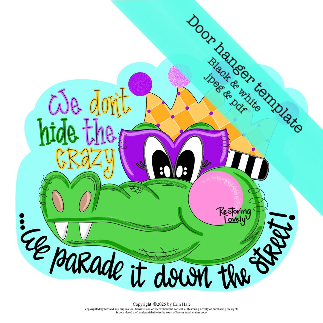 Template, Mardi Gras Gator King Queen Door Hanger Template, Whimsical ...