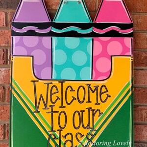 Teacher Door Hanger, Classroom Door Hanger, Crayon Box Door Hanger ...