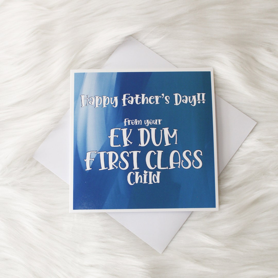 Ek Dum First Class Father's Day Card | Card for Him | Dad Card ...