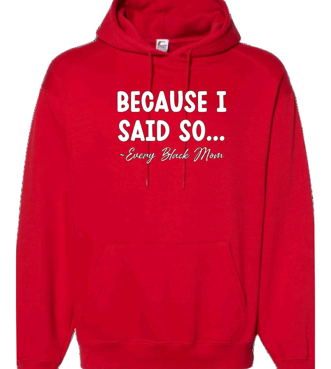 Because I Said So - Etsy