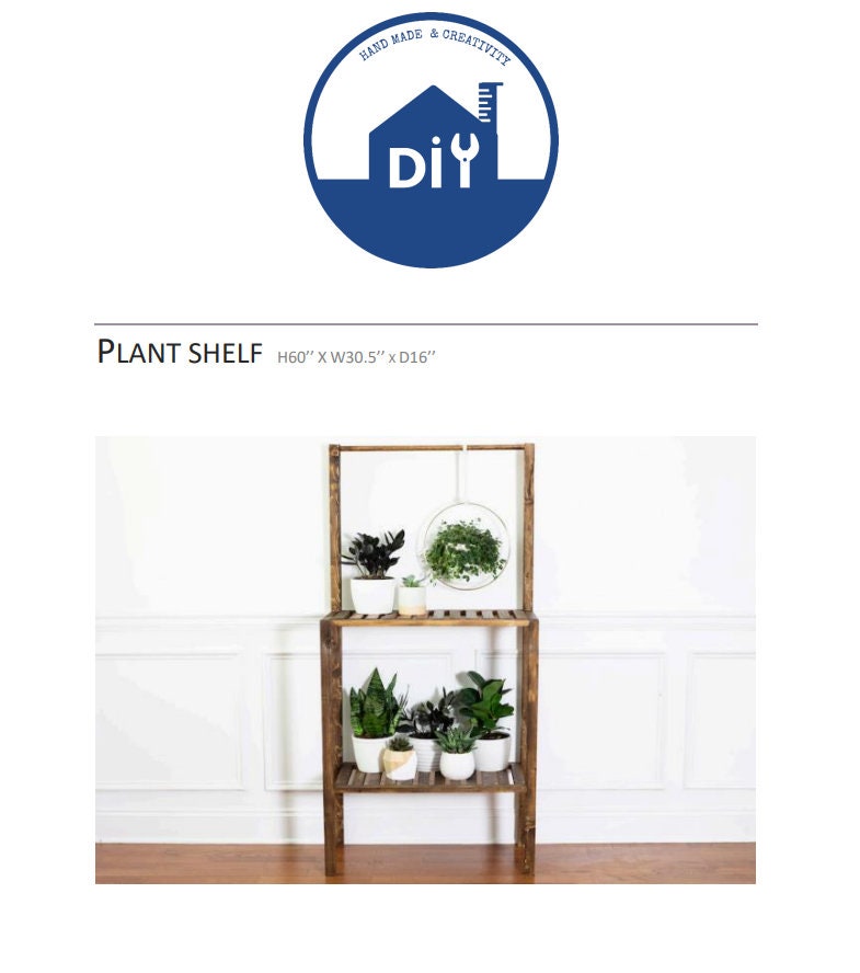 Plant Shelf Downloadable Plans and Blueprints, Showcase Your Beloved ...