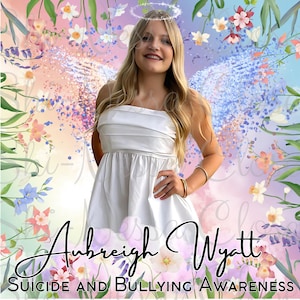 Aubreigh Wyatt Suicide and Bullying Awareness Png No Physical Product ...