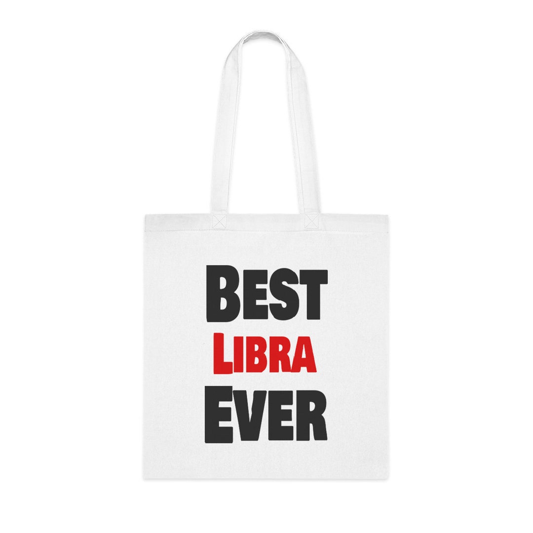 Best Libra Ever Tote Bag, Gemini Sign Tote Bag, Zodiac Tote Bag ...