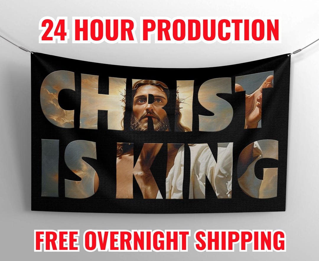 Christ is King Banner Jesus Christ Flag Banner Christian Catholic Flag ...