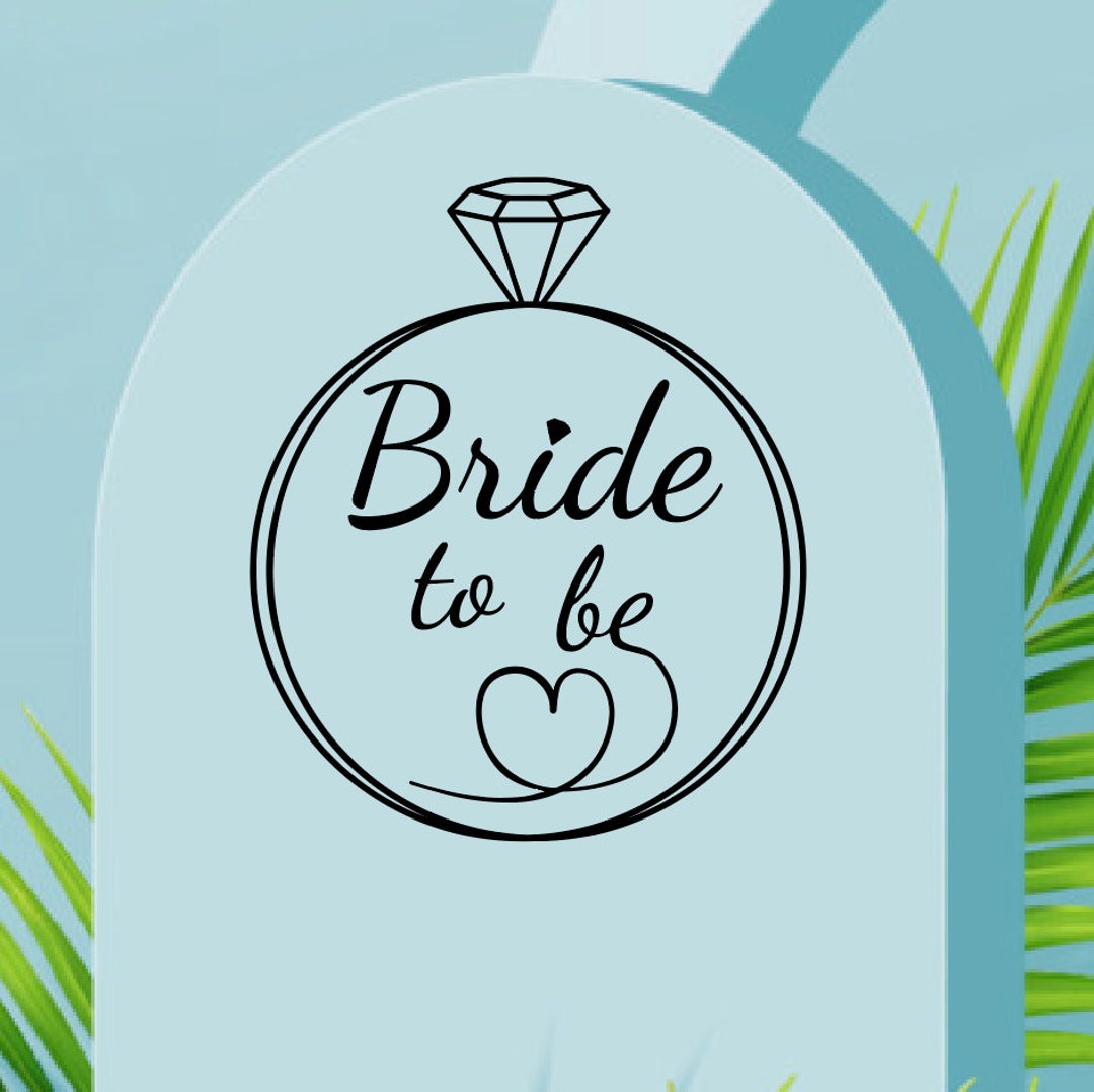 Bride to Be Decal | Bridal Shower Sign | Engaged | Wedding Celebration ...