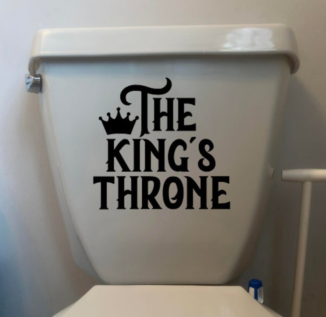 The King's Throne Decal | Bathroom Decor | Toilet Decal | Humor Sticker ...