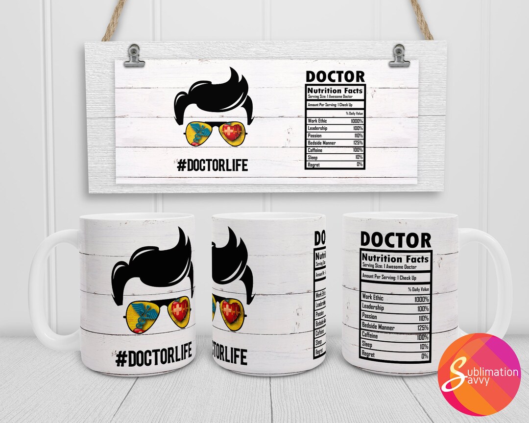 Sublimation Mug Design for 15 Oz Cricut Mugs, Doctor Mug Gift Png ...