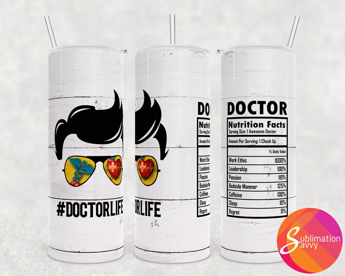Doctor Tumbler Sublimation Design for 20 Oz Tumbler, Doctor Tumbler Diy ...