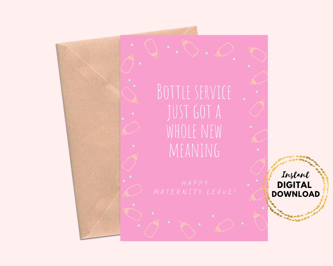 Happy Maternity Leave Printable Card, Pink Motherhood New Mom Bottle ...