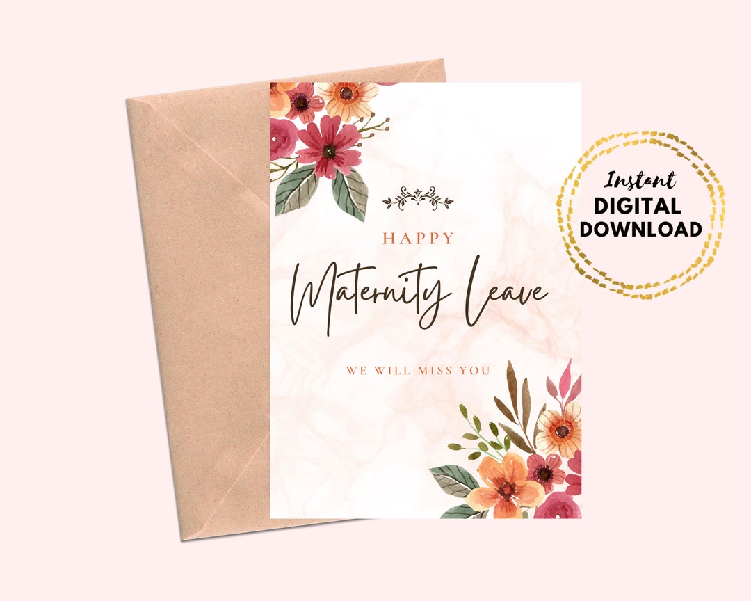 Happy Maternity Leave Printable Card, We Will Miss You, Co Worker ...