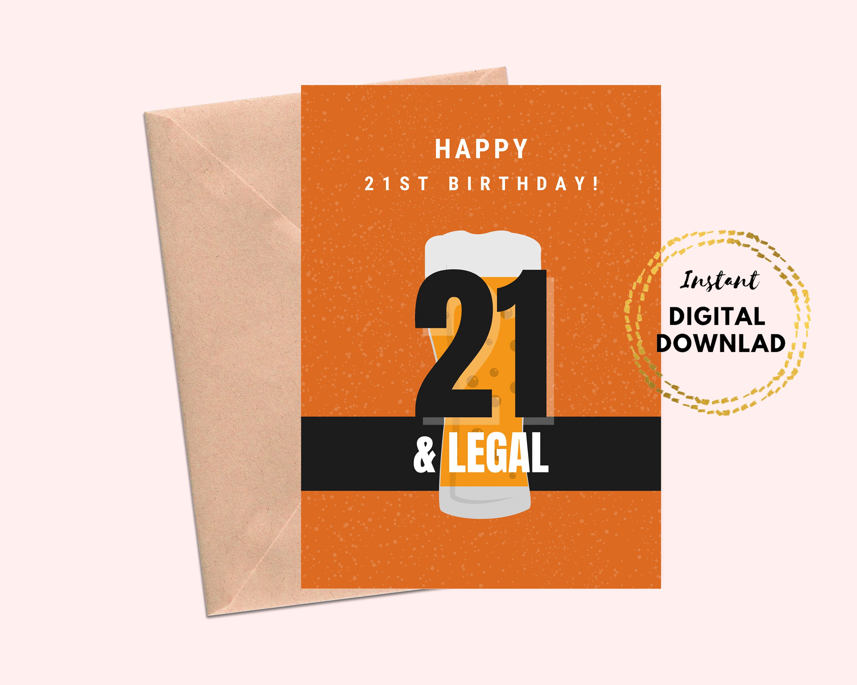 Printable Happy 21st Birthday Card 21 & Legal Beer Birthday | Etsy