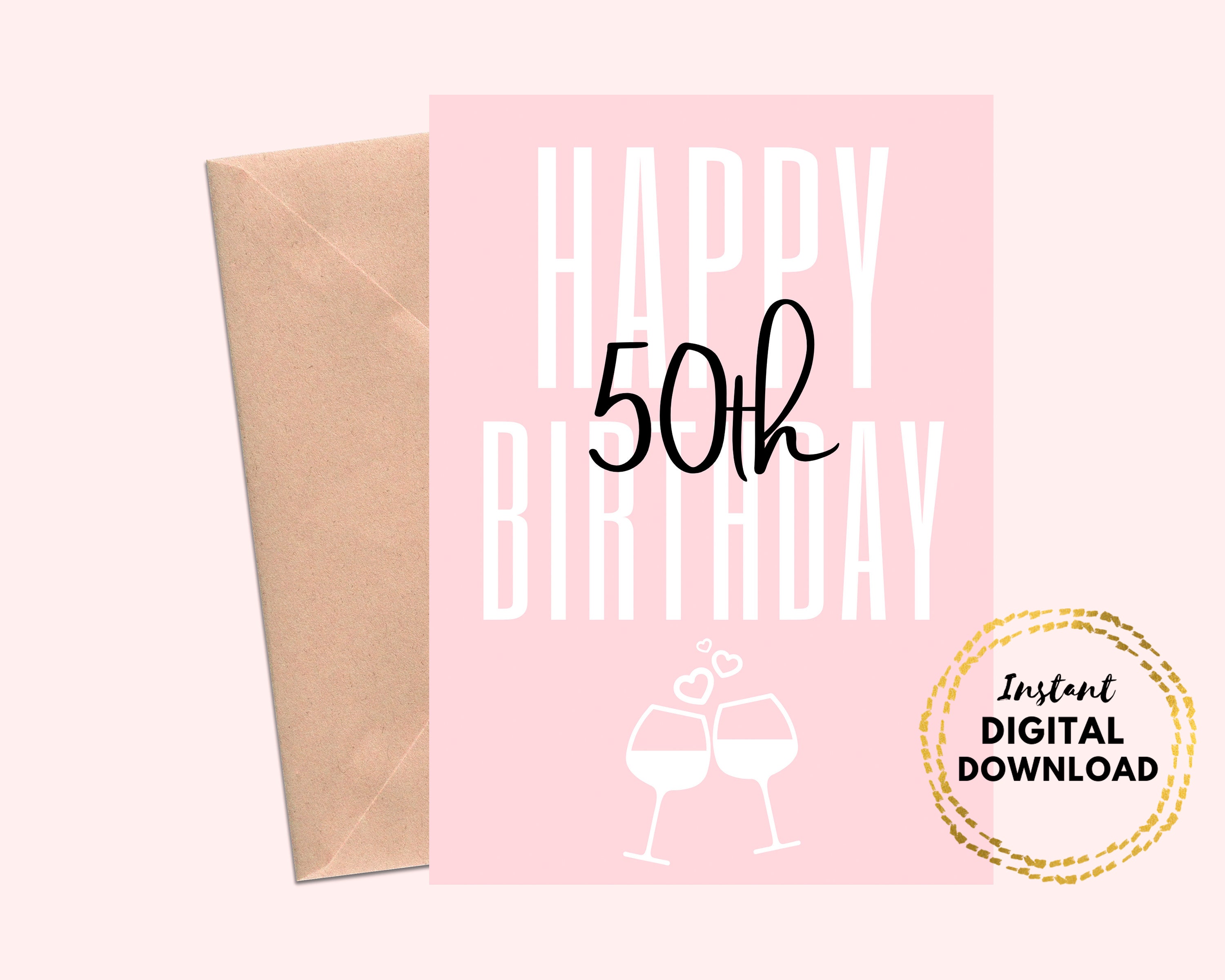 Printable Happy 50th Birthday Card, Pink Minimal Birthday Card Wine ...