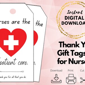 Printable Nurses Are the Heart of Patient Care Gift Tags, National ...