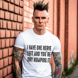 One Nerve Left Bundle PNG | Snarky, Funny, Single Color, Sarcastic, Men ...