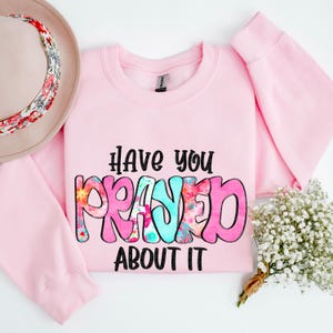 Have You Prayed About It PNG | Trendy, Christian, Doodle Letters, Faith ...