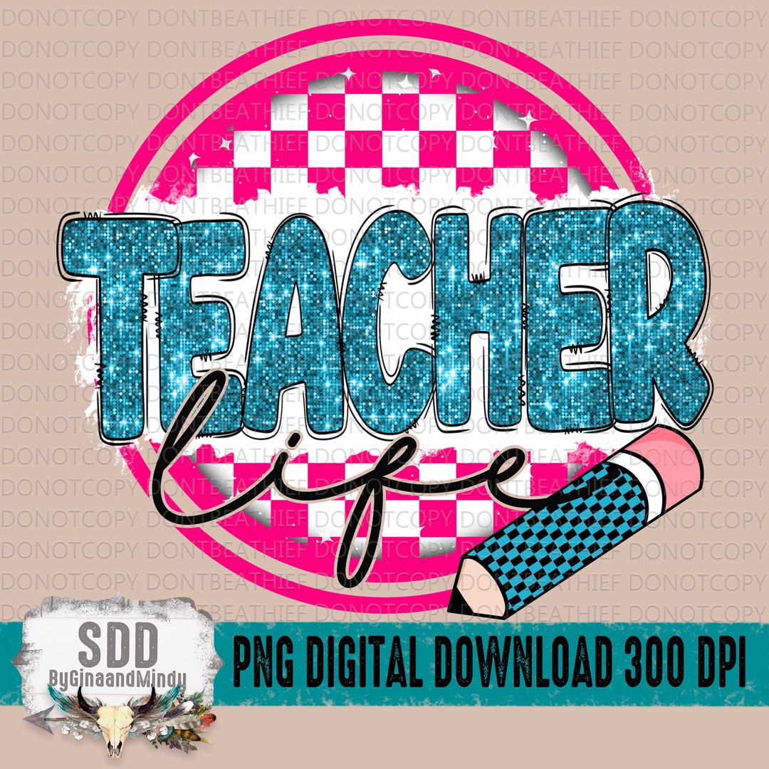 Teacher Life PNG | Trendy, Appreciation, School, Checkered, Pink, Teal ...