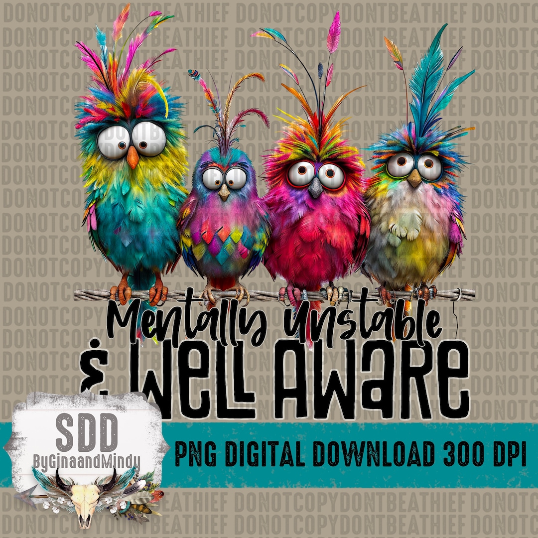Unstable PNG | Snarky, Sarcasm, Funny, Quirky, Birds, Well Aware ...