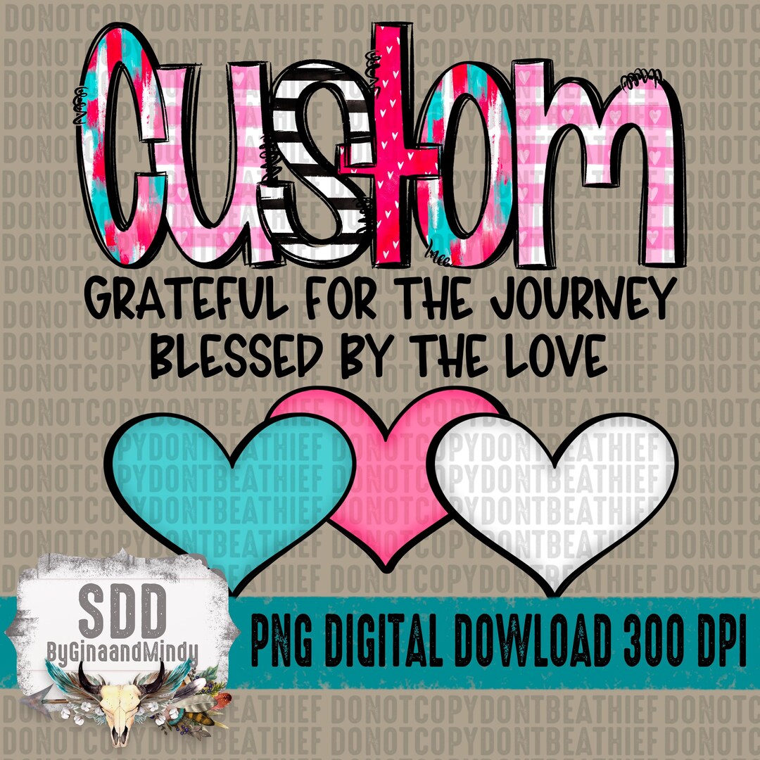 Custom Name Title PNG | Trendy, Love, Blessed, Journey, Valentines ...