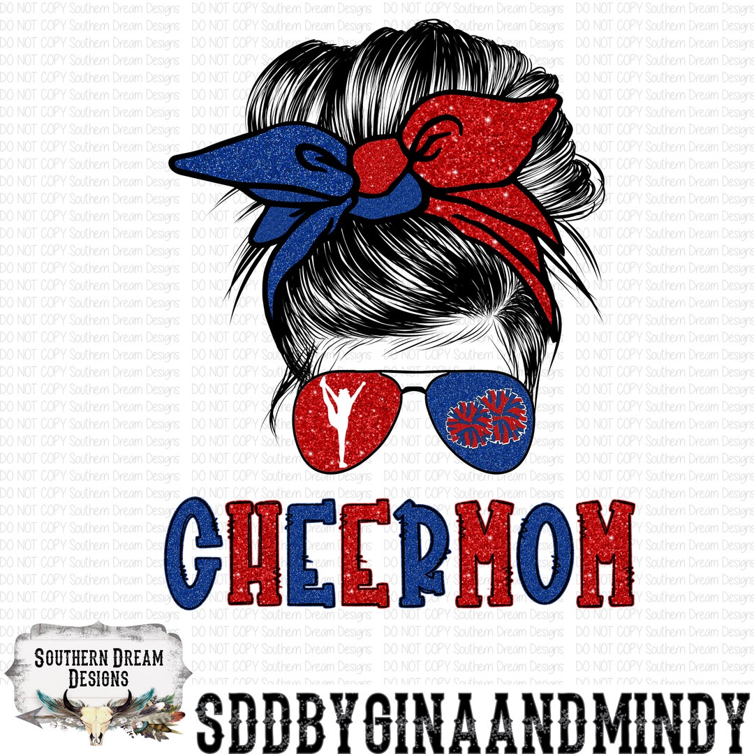 Cheer MOM PNG, Sublimation, Mom Bun, Messy Bun, Cheerleader ...