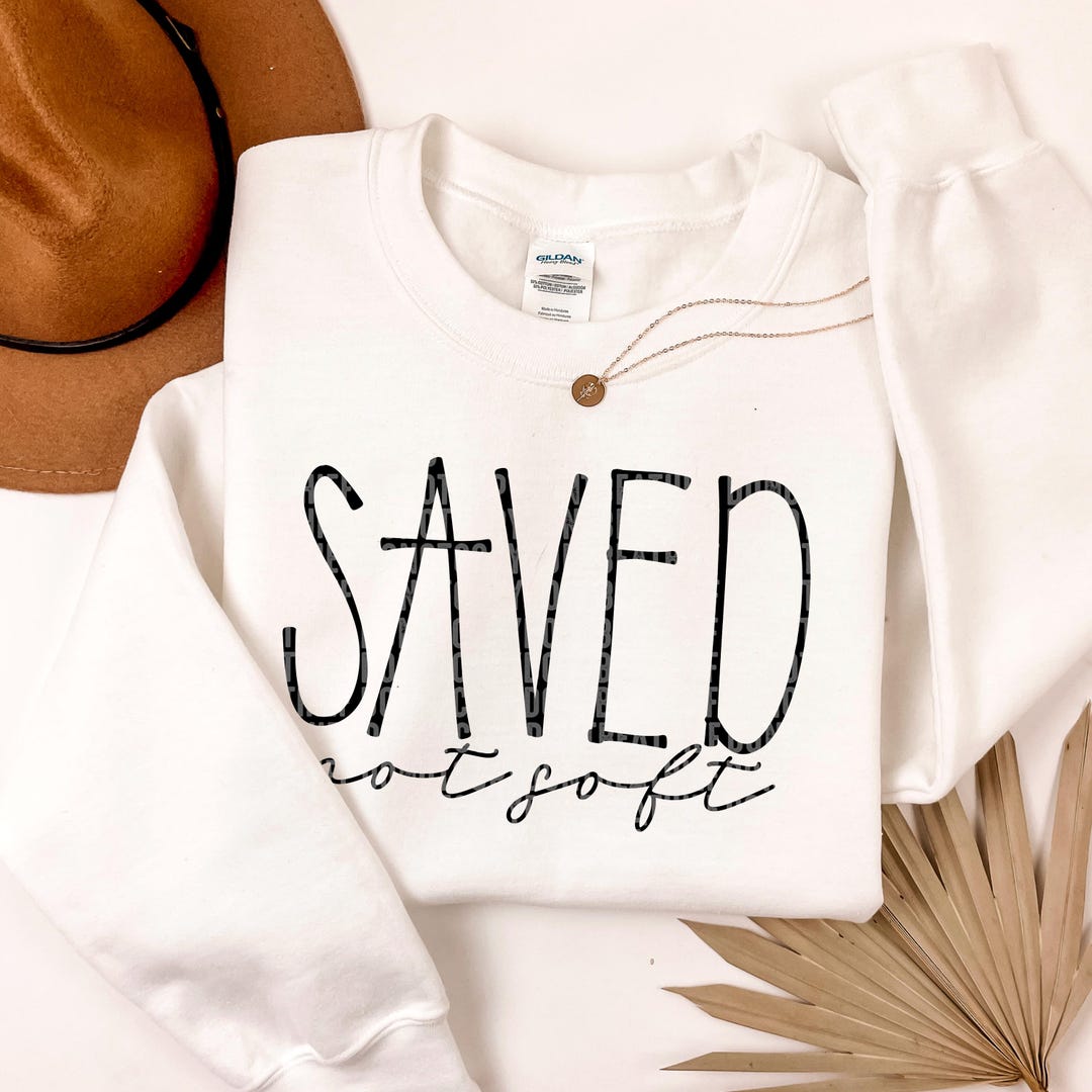 Saved Not Soft Bundle PNG | Minimalist, Trendy, Single Color, Jesus ...