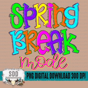 Spring Break Mode PNG | Neon, Trendy, Spring Break, Doodle Letters ...