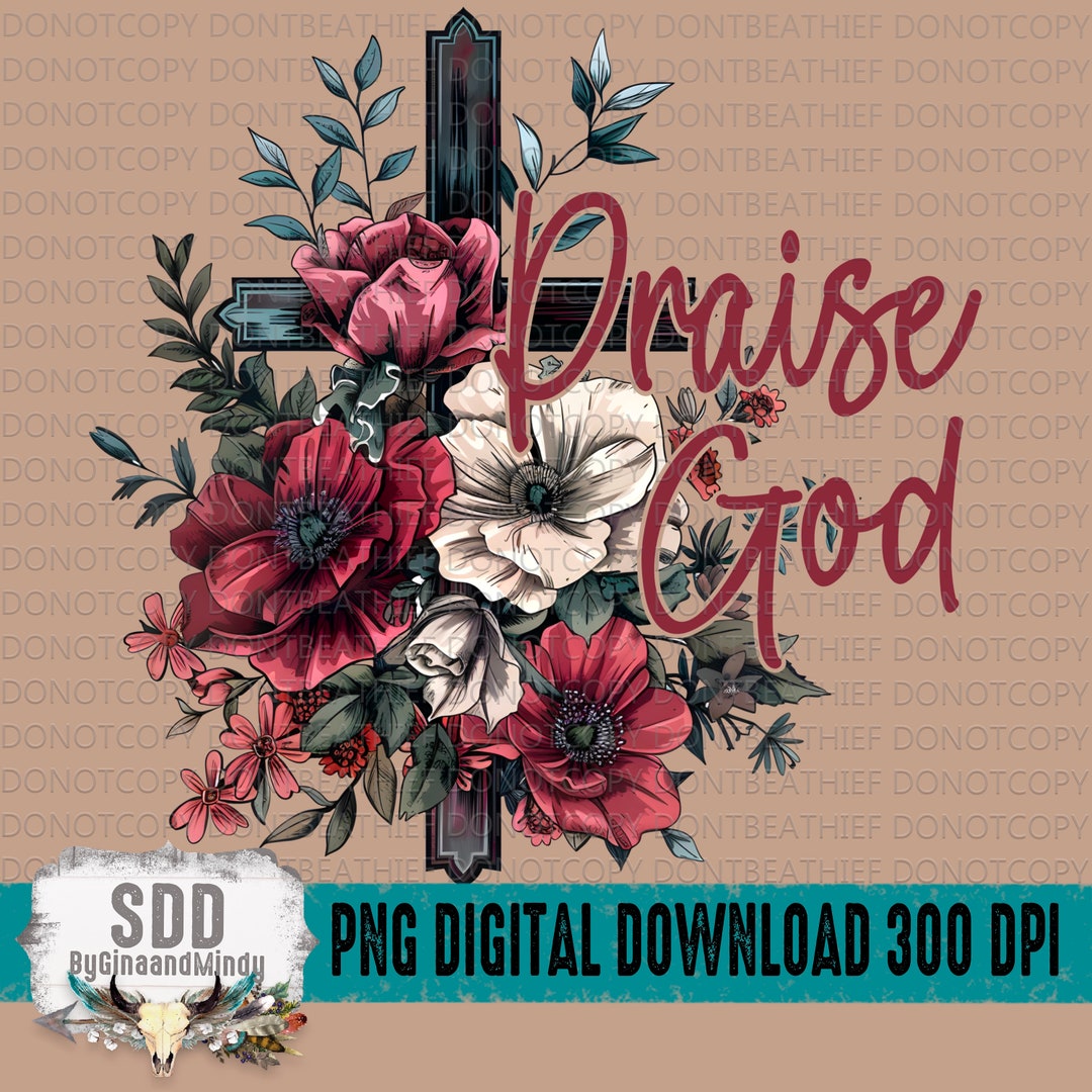Praise God PNG Faith, Cross, Floral, Christian, God, Praising, Prayer ...