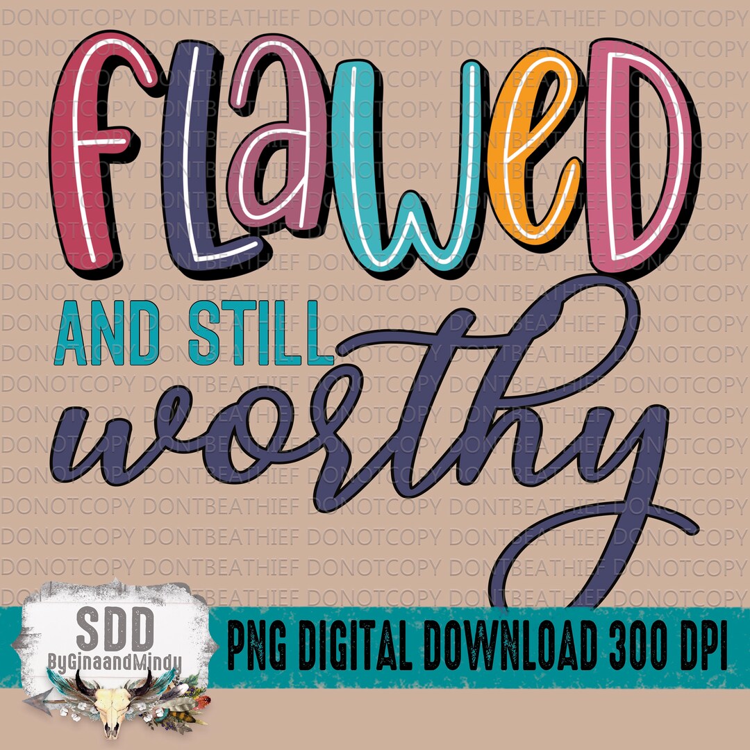 Flawed and Still Worthy PNG, Print, Praying, Religious, Christian ...