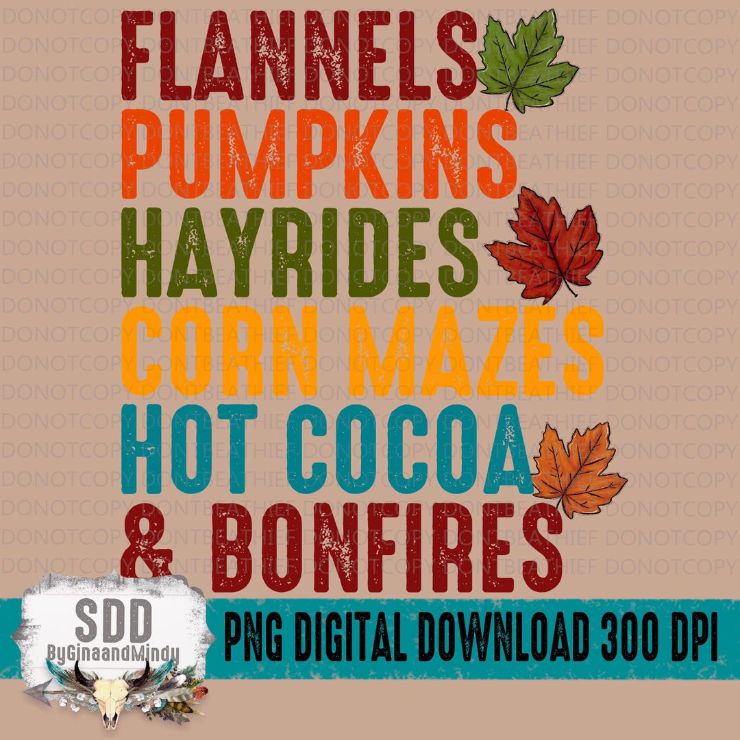Fall Sayings PNG Autumn, Fall, Pumpkins, Hayrides, Flannels, Bon Fires ...