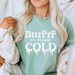 Burrrr It's Freakin' Cold PNG Winter, Freezing, Single Color ...