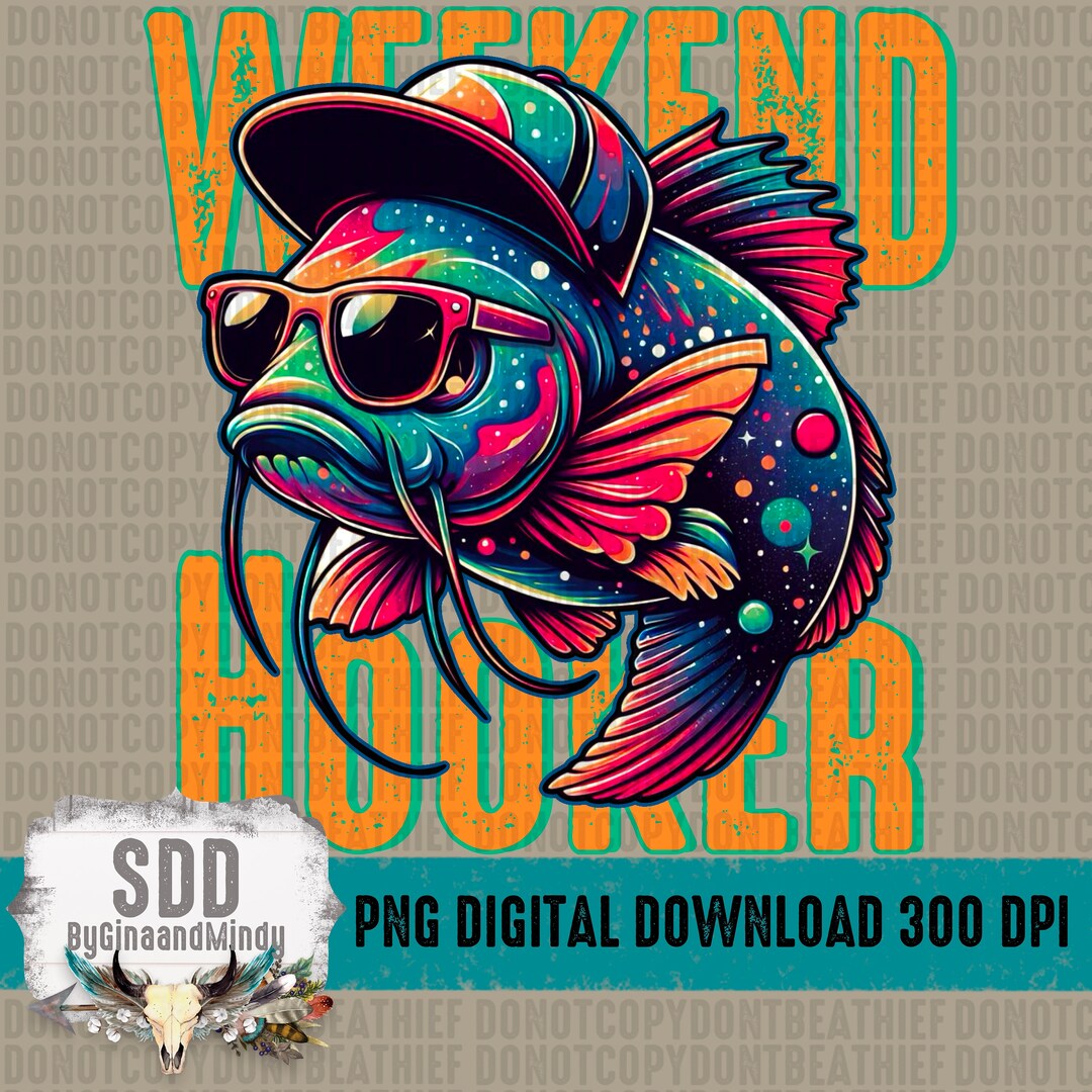 Weekend PNG Colorful, Fish, Fishing, Funny, Sarcastic, Summer ...