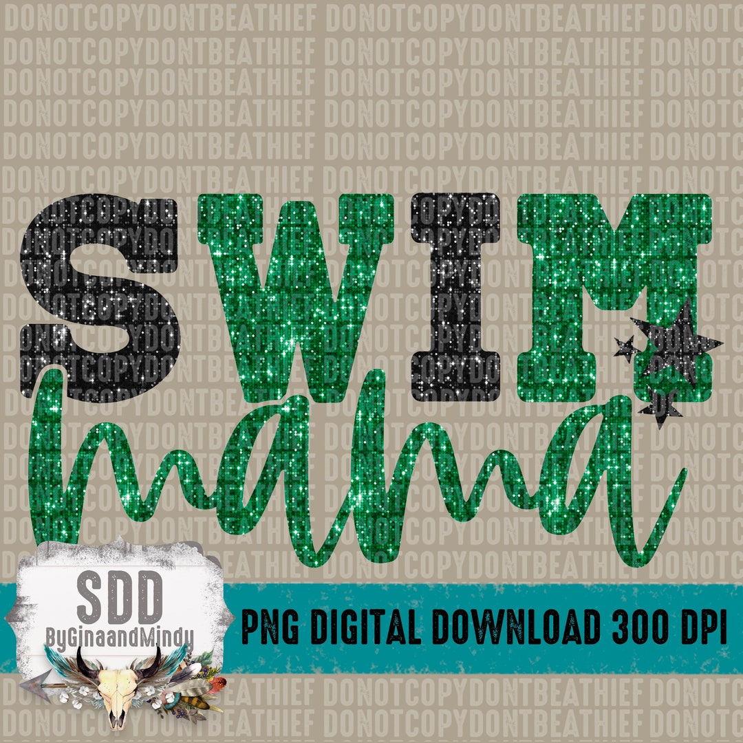 Swim Mama PNG Trendy, Sequins, Sparkle, Glitter, Stars, Sport, Swimming ...