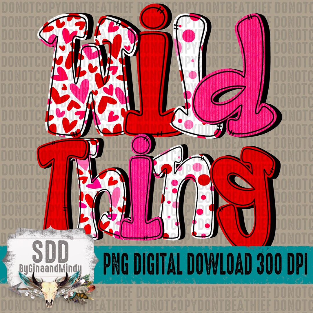 Wild Thing Bundle PNG | Boy, Girl, Doodle Letters, Hearts, Heart ...