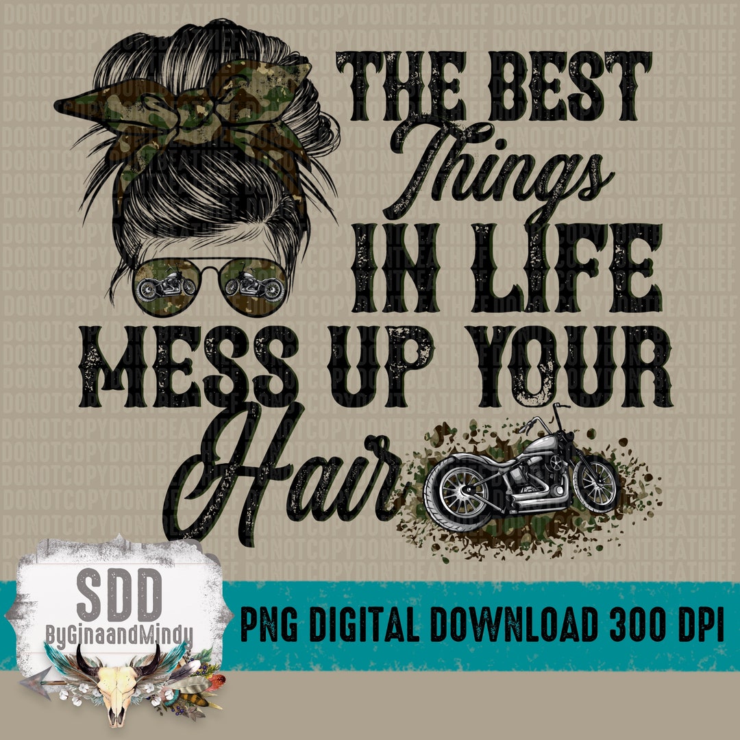 Best Things In Life Mess Up Your Hair PNG Print Ride Rider Etsy best-things-in-life-mess-up-your-hair-png-print-ride-rider-etsy