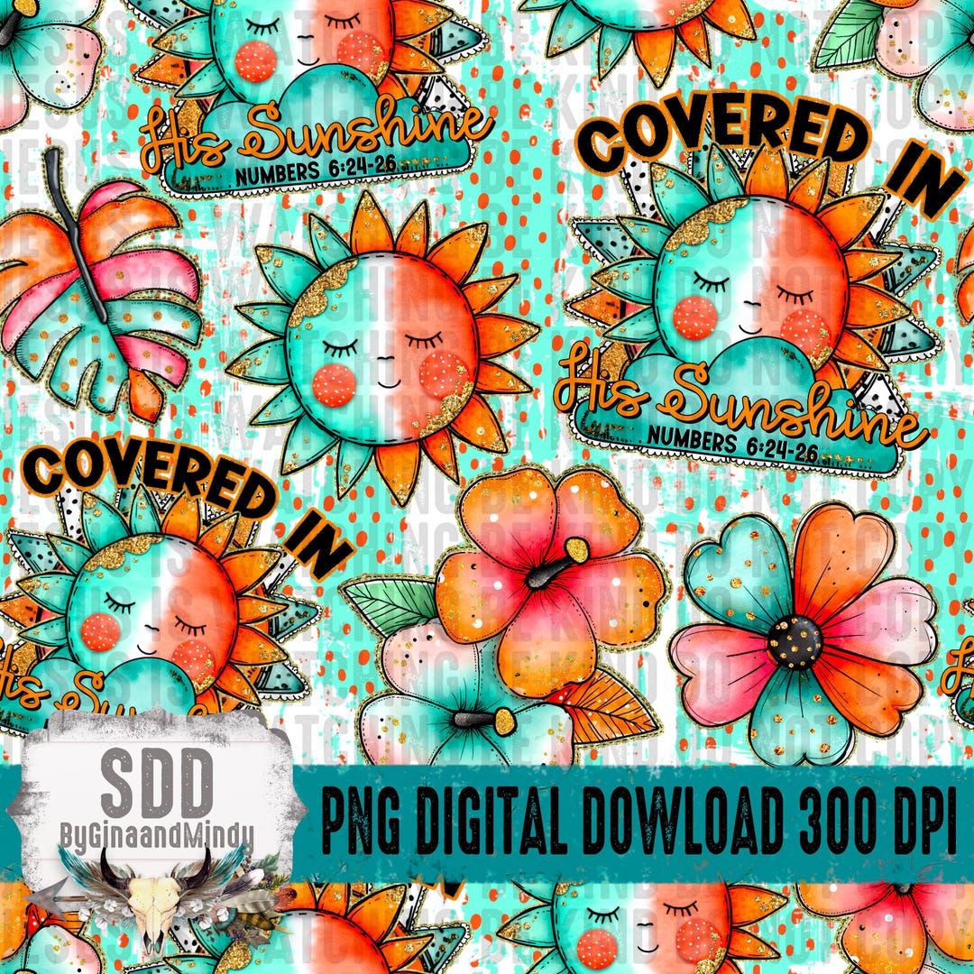 Covered in His Sunshine Seamless PNG | Christian, Faith, Scripture ...