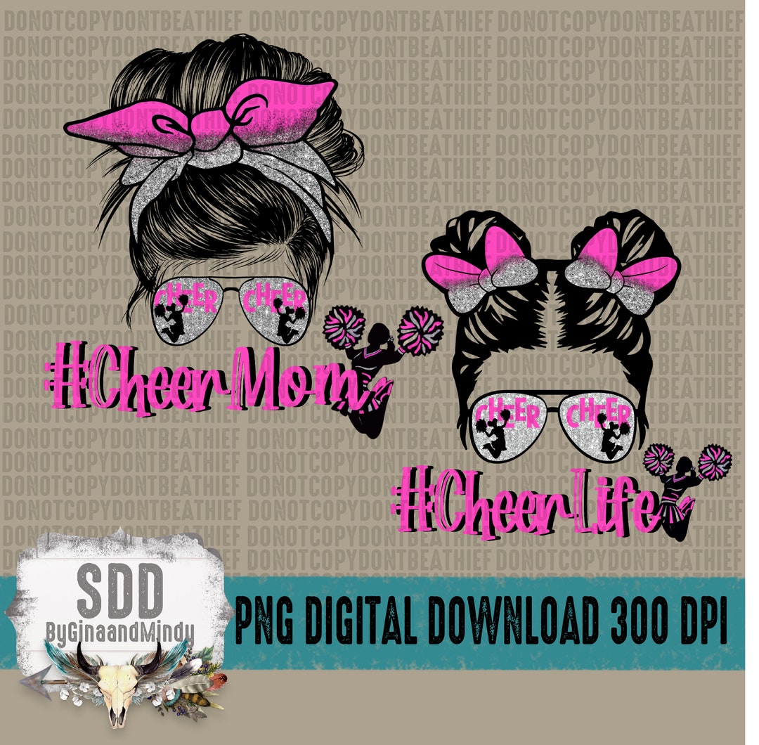Cheer Mom Cheer Life Bundle PNG, Mom, Dance, Sublimation, Cheerleading ...