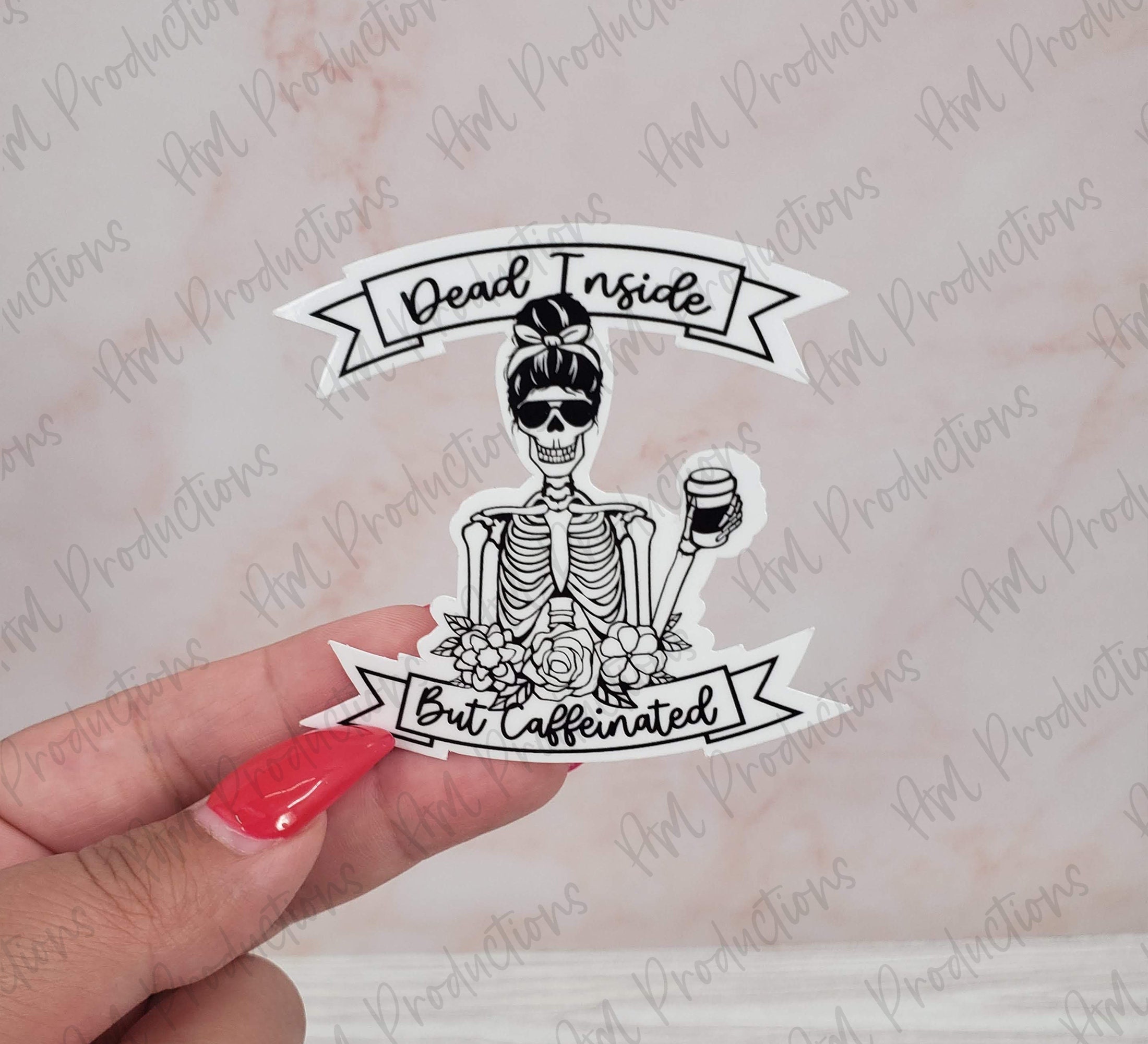 Dead Inside Sticker Dead Inside But Caffeinated Sticker | Etsy