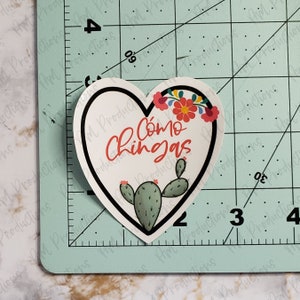 Como Chingas Sticker, Pain in the Butt Sticker, Spanish Sticker ...